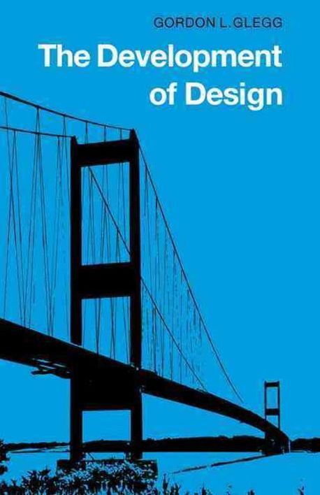 The Development of Design | Gordon L. Glegg - 교보문고