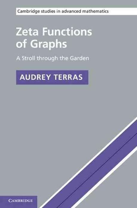 Zeta Functions of Graphs | Terras, Audrey - 교보문고