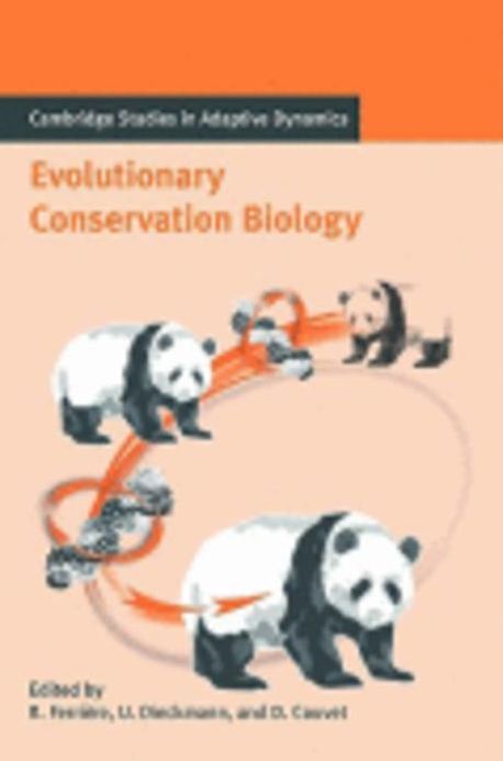 Evolutionary Conservation Biology | Ferriere, Regis - 교보문고
