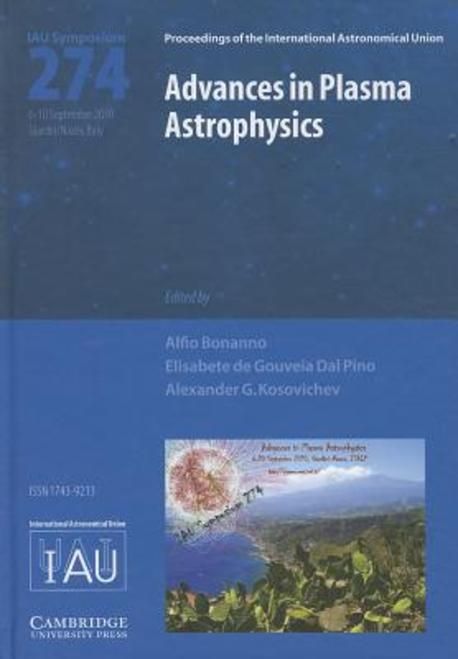 Advances in Plasma Astrophysics (Iau S274) | Bonanno, Alfio - 교보문고