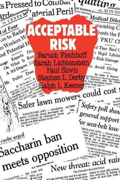 Acceptable Risk | Baruch Fischhoff - 교보문고