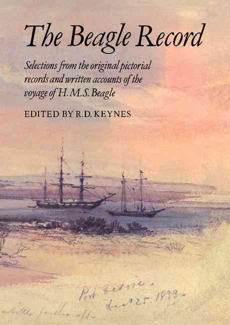 The Beagle Record | Richard Darwin Keynes - 교보문고