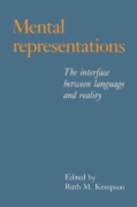 Mental Representations | Ruth M. Kempson - 교보문고