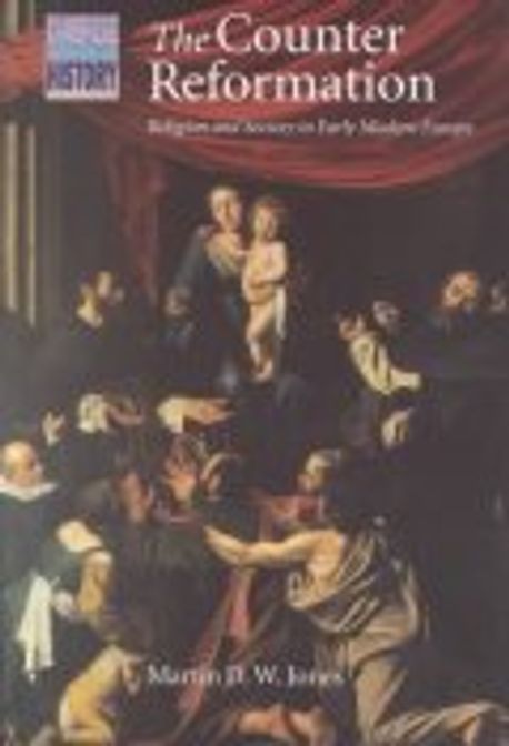 The Counter Reformation | Jones, Martin D. W. - 교보문고