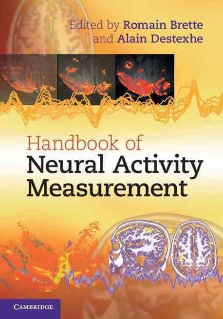 Handbook of Neural Activity Measurement | Romain Brette - 교보문고