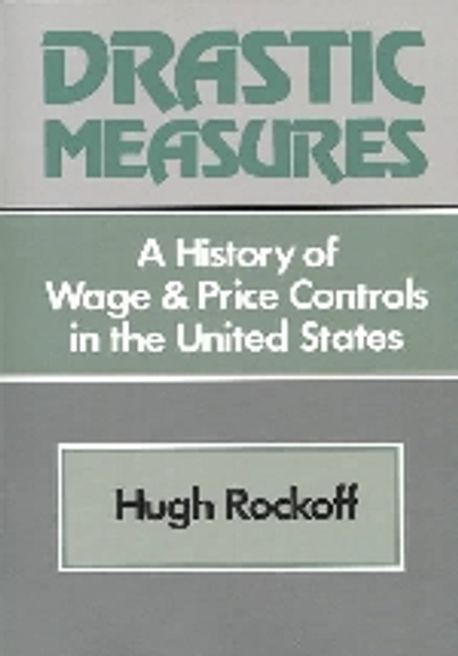 Drastic Measures | Hugh Rockoff - 교보문고