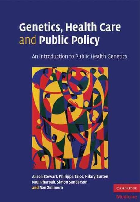 Genetics, Health Care and Public Policy | Stewart, Alison/ Brice ...