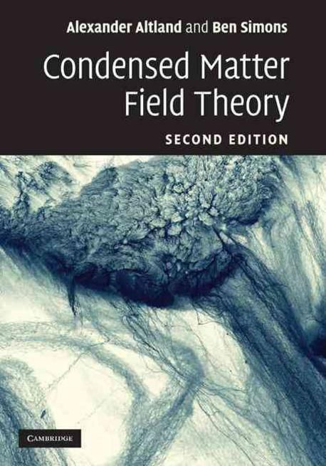Condensed Matter Field Theory | Altland, Alexander - 교보문고
