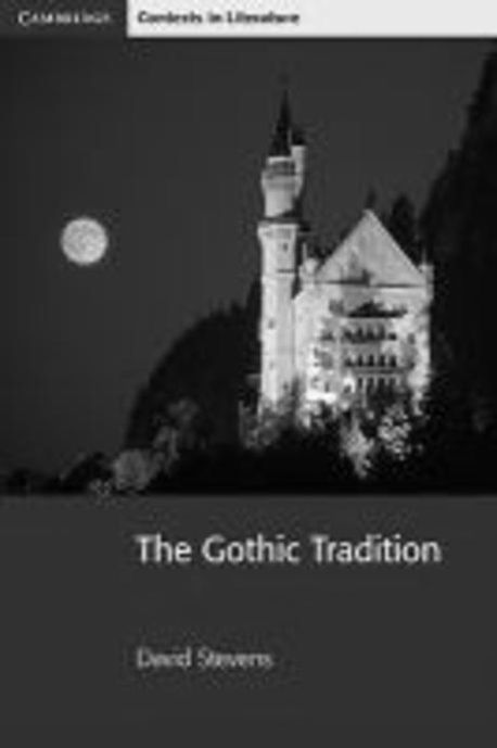The Gothic Tradition | Stevens, David - 교보문고