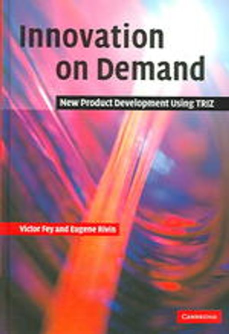 Innovation on Demand | Fey, Victor/ Eugene Rivin - 교보문고