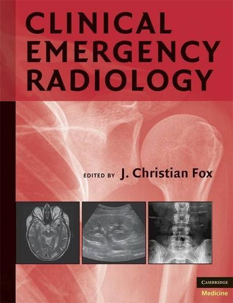 Clinical Emergency Radiology | J. Christian Fox - 교보문고