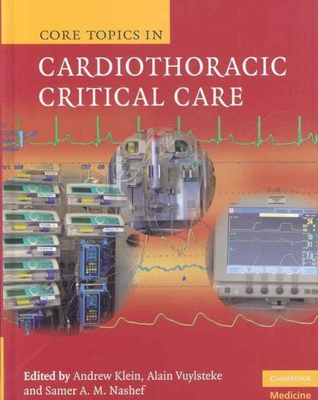 Core Topics In Cardiothoracic Critical Care | Klein, Andrew (EDT ...