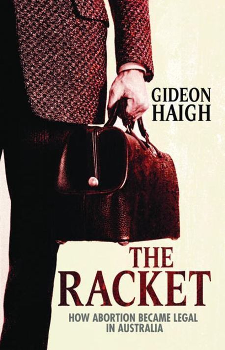The Racket | Gideon Haigh - 교보문고