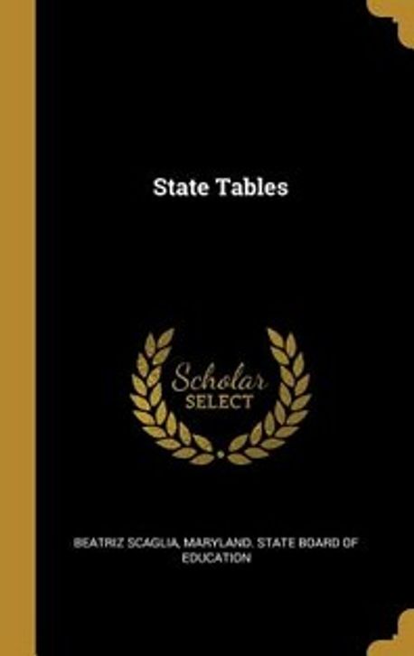 State Tables | Scaglia, Beatriz - 교보문고
