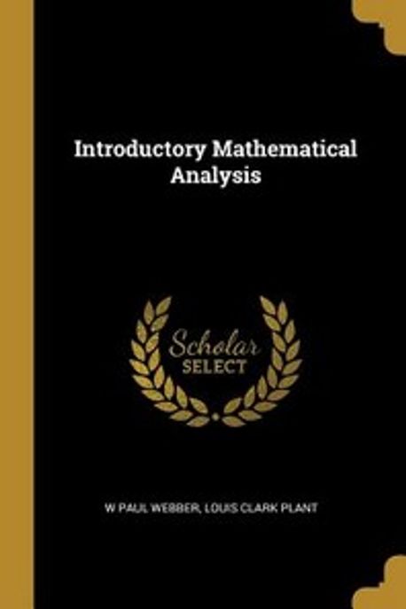 Introductory Mathematical Analysis | - 교보문고