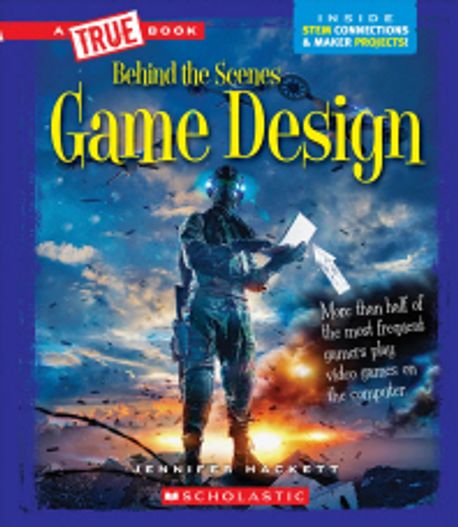 Game Design (a True Book | - 교보문고