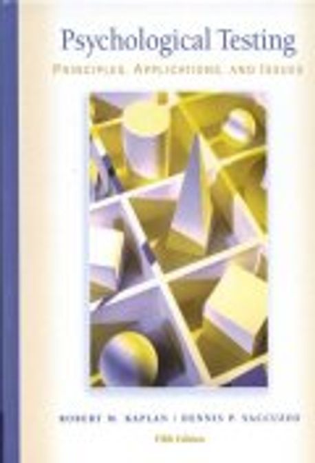 Psychological Testing : Principles, Applications, and Issues | Kaplan ...