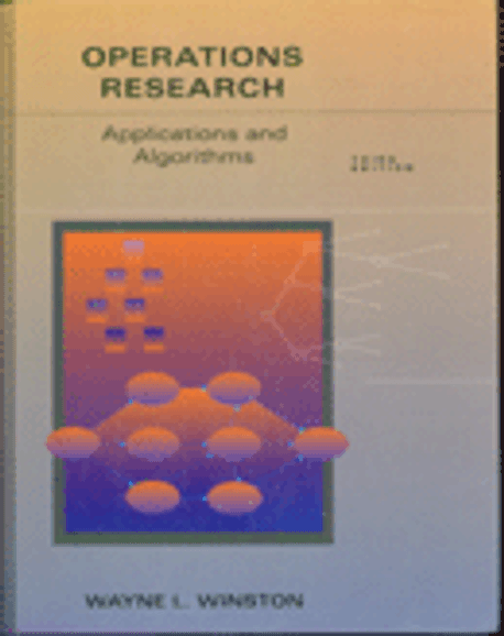 Operations Research Applications and Algorithms(Lindo & Lingo) | Winston, Wayne L. - 교보문고