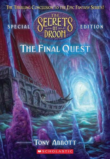 Secrets of Droon Special Editions #8:The Final Quest | Abbott, Tony ...