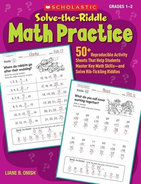 Solve-The-Riddle Math Practice, Grades 1-2 | Onish, Liane - 교보문고