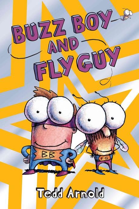 Fly Guy 9: Buzz Boy and Fly Guy | Tedd Arnold - 교보문고
