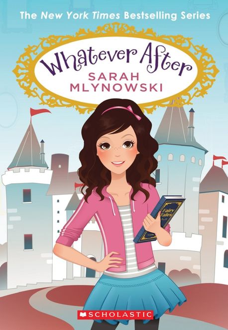 Whatever After Set | Mlynowski, Sarah - 교보문고