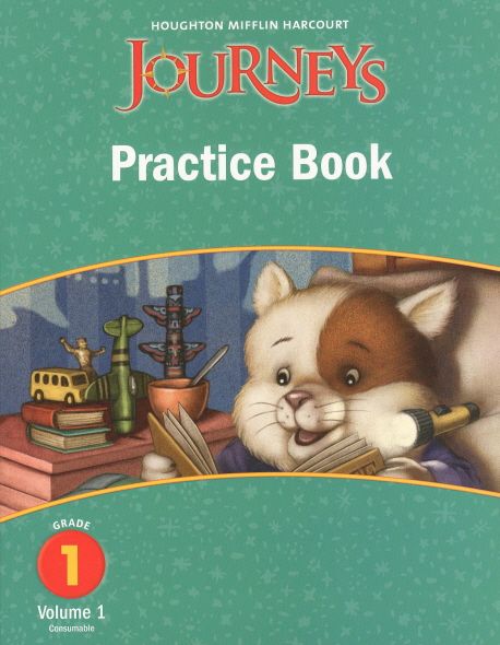 JOURNEYS PRACTICE BOOK GRADE 1(VOLUME. 1) | Houghton Mifflin Harcourt ...
