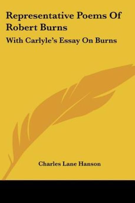 Representative Poems of Robert Burns | Hanson, Charles Lane - 교보문고