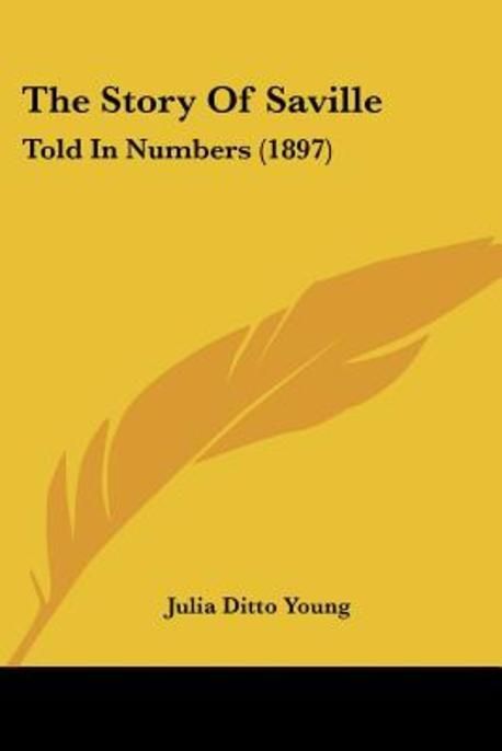 The Story Of Saville | Young, Julia Ditto - 교보문고