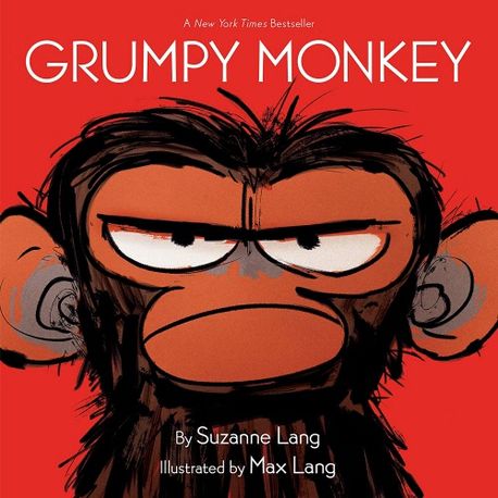 Grumpy Monkey | Lang, Suzanne - 교보문고