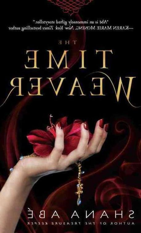 The Time Weaver | Abe, Shana - 교보문고