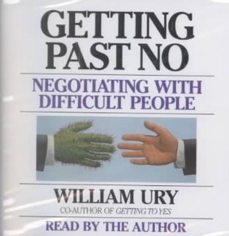 Getting Past No (Audio CD) : Negotiating With Difficult People | Ury ...