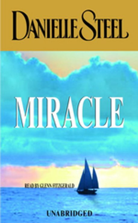 Miracle [AUDIOBOOK] [UNABRIDGED] | Steel, Danielle/ Fitzgerald, Glenn ...