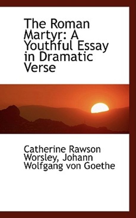 The Roman Martyr | Worsley, Catherine Rawson - 교보문고