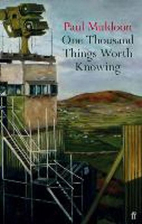 One Thousand Things Worth Knowing | Paul Muldoon - 교보문고