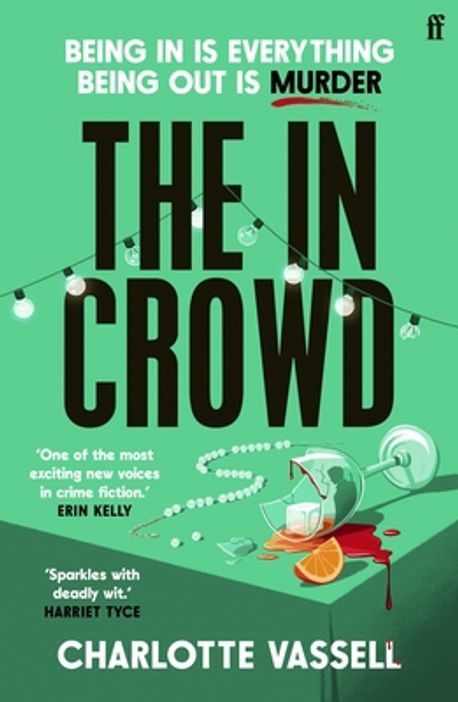 The In Crowd | Charlotte Vassell - 교보문고