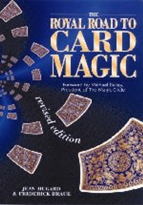 The Royal Road to Card Magic | Jean, Hugard - 교보문고