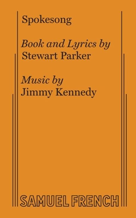 Spokesong | Parker, Stewart - 교보문고