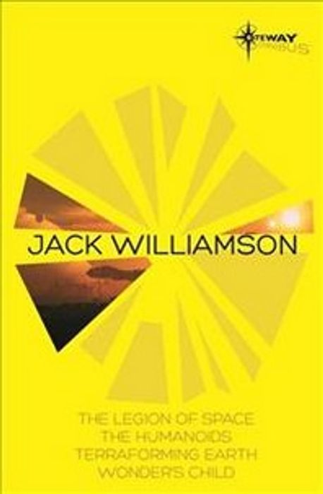Jack Williamson SF Gateway Omnibus | - 교보문고