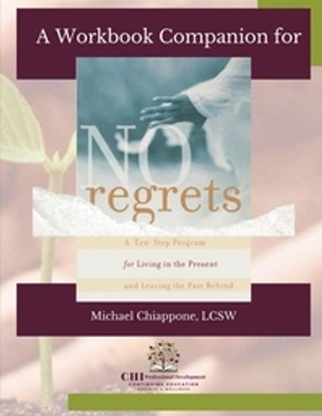 A Workbook Companion No Regrets | Chiappone, Michael - 교보문고
