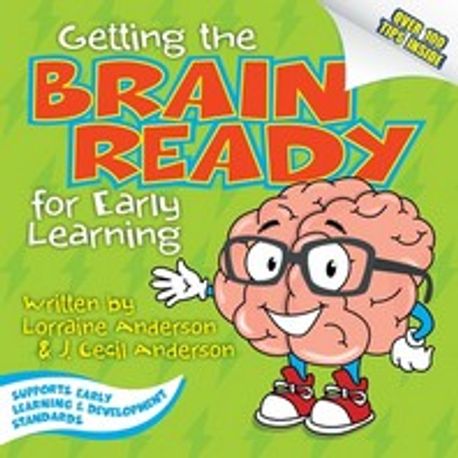 Getting the Brain Ready for Early Learning | Anderson, Lorraine - 교보문고