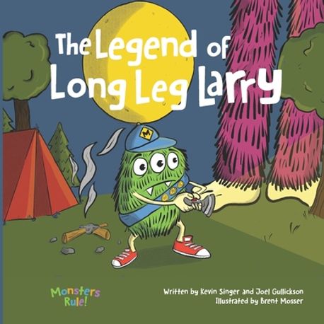 The Legend of Long Leg Larry | Singer, Kevin - 교보문고