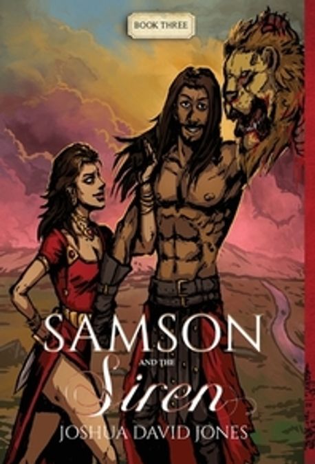 Samson and the Siren | Jones, Joshua David - 교보문고
