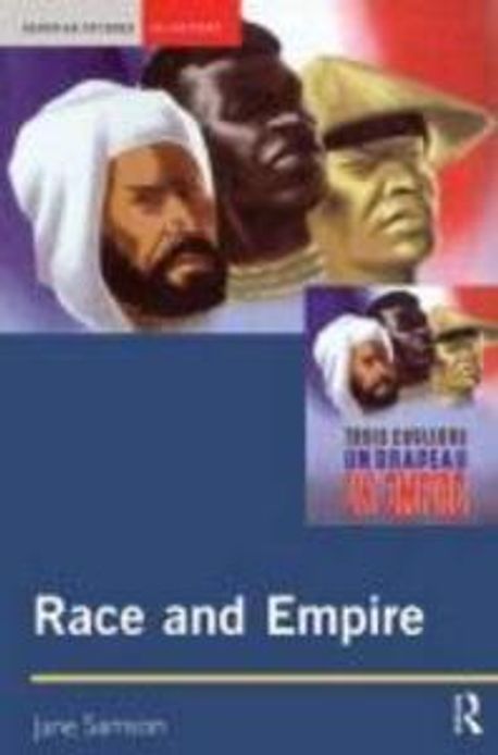 Race and Empire | Samson, Jane - 교보문고