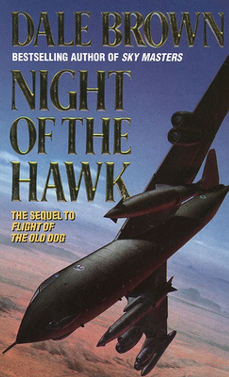 Night of the Hawk | Dale Brown - 교보문고