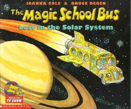 The Magic School Bus Lost in the Solar System | Cole, Joanna - 교보문고