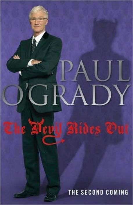 The Devil Rides Out | O'Grady, Paul - 교보문고