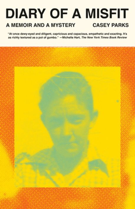 Diary of a Misfit | Parks, Casey - 교보문고