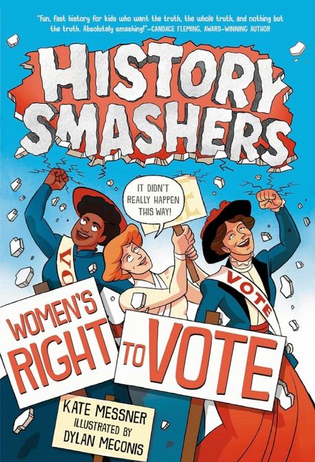 History Smashers | Kate Messner - 교보문고