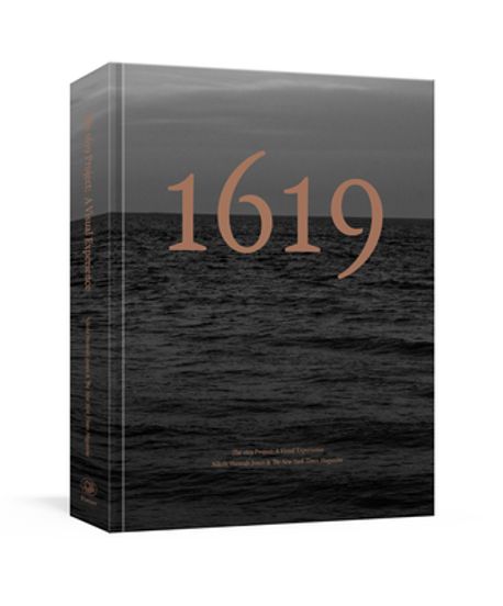 The 1619 Project | Nikole Hannah-Jones - 교보문고